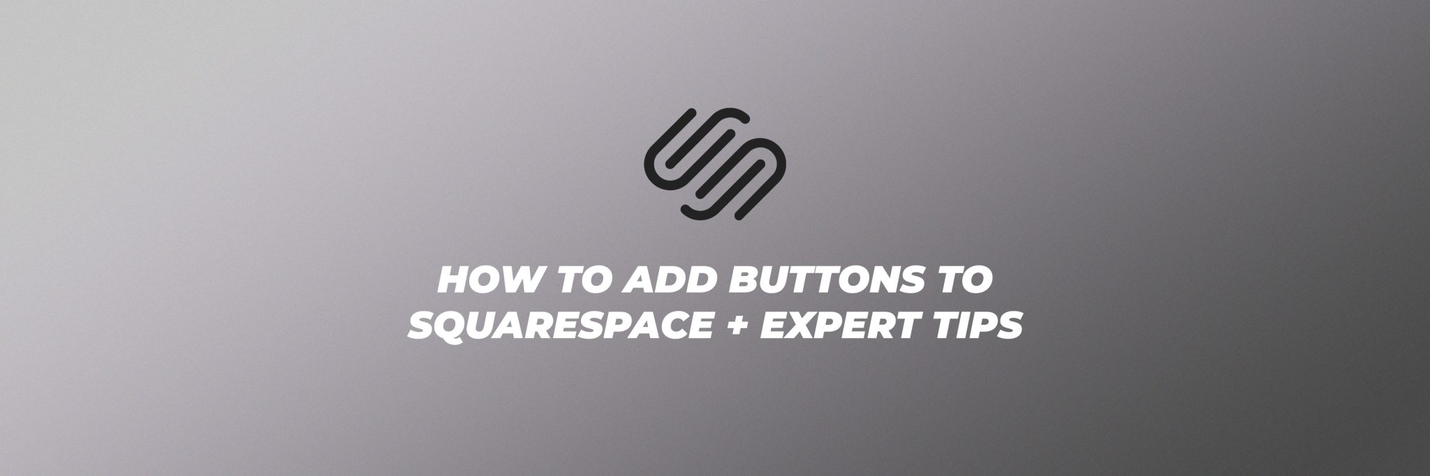 How to Add Buttons on Squarespace [10 Styles]